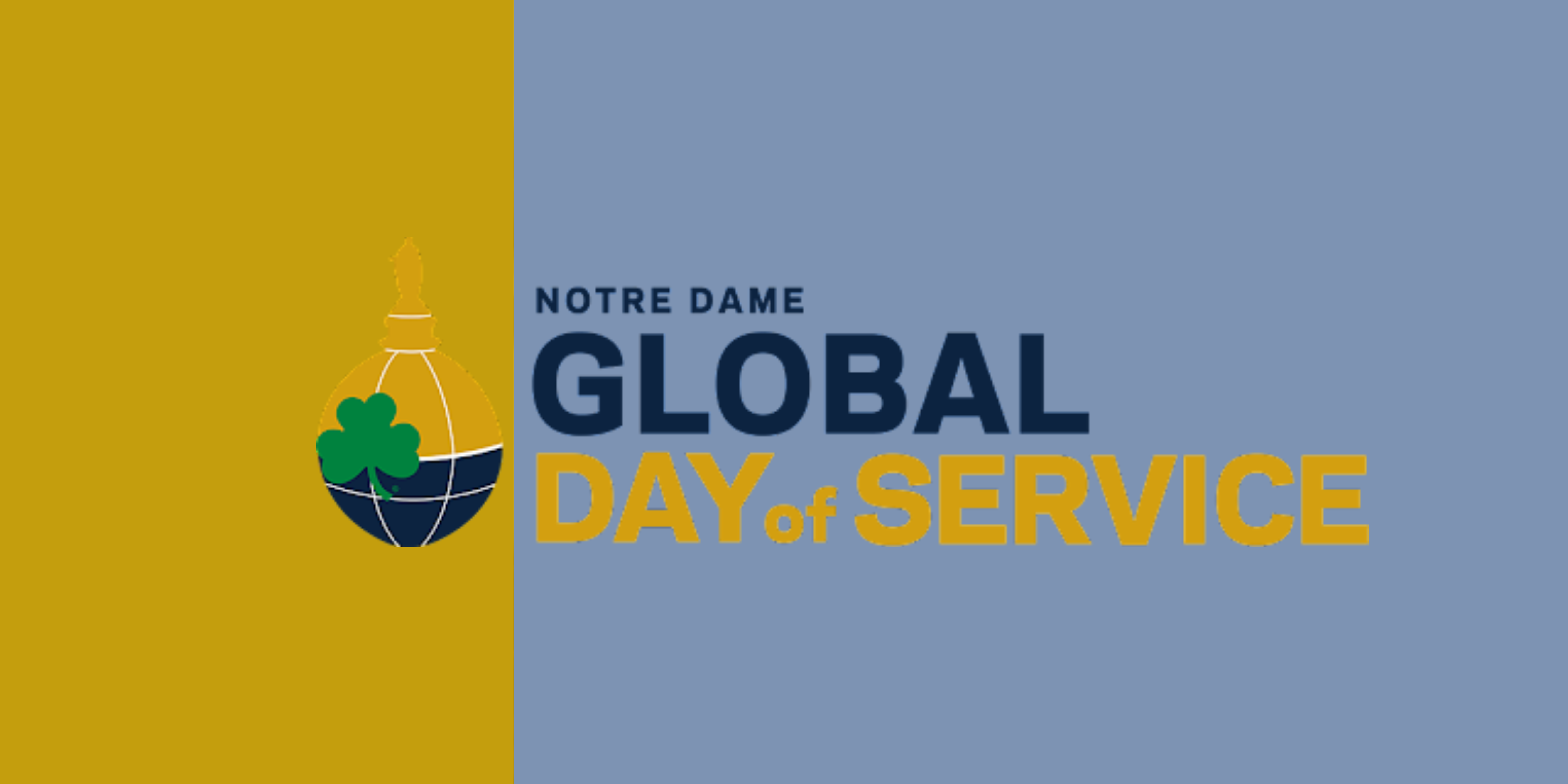 NOTRE DAME GLOBAL DAY OF SERVICE