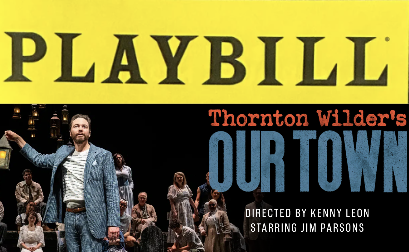 Our Town & The Business of Broadway