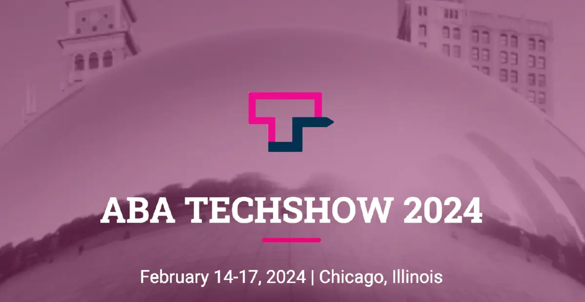 ABA TECHSHOW 2024 | LCLMA Connect