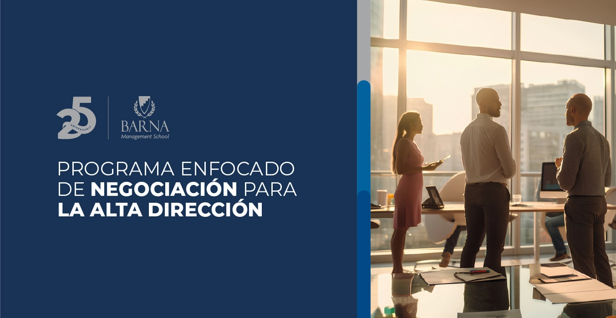 Programa Enfocado de Negociación para la Alta Dirección | Alumni - Barna