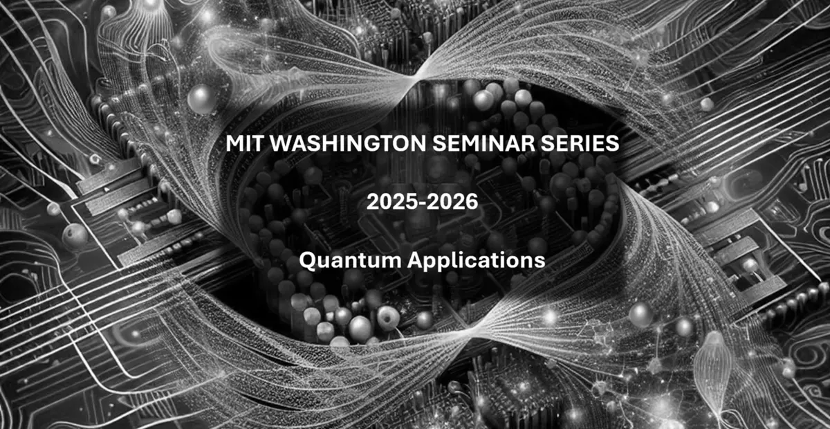 Washington Seminar Series 2025-2026 | MIT Alumni Association