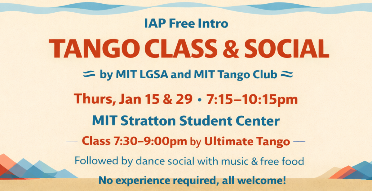 Free Introductory Tango Class - January 29 (Sponsored by MIT Tango, MIT ...