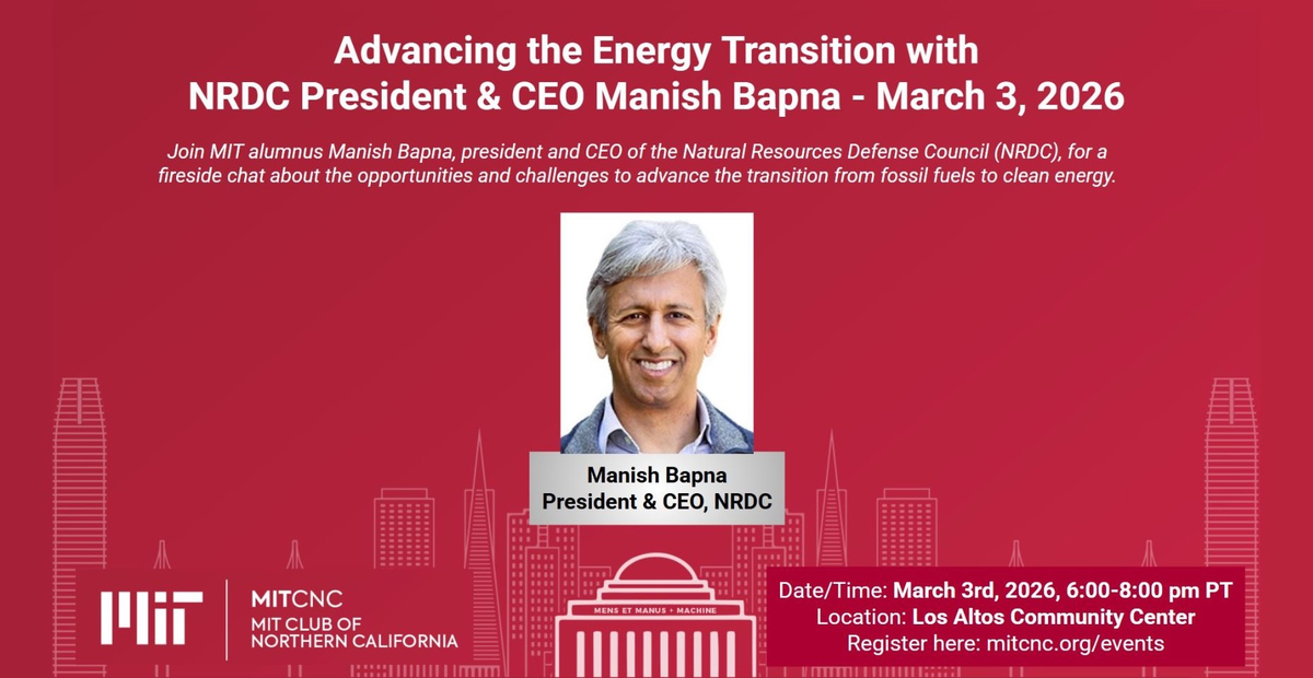 Advancing the Energy Transition with NRDC President & CEO Manish Bapna ...