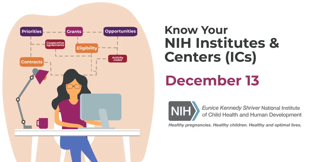Know your NIH IC: Eunice Kennedy Shriver National Institute of Child ...
