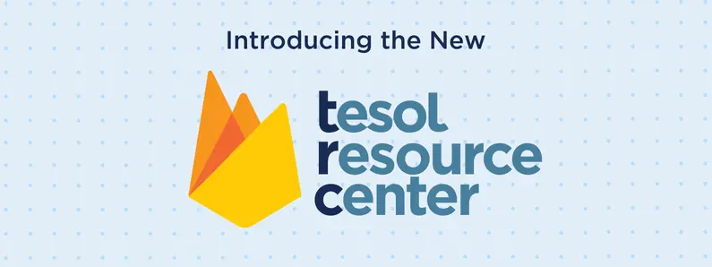 Discover the New TESOL Resource Center | myTESOL