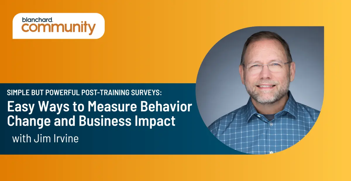 Simple But Powerful Post-Training Surveys: Easy Ways to Measure Behavior Change and Business ...