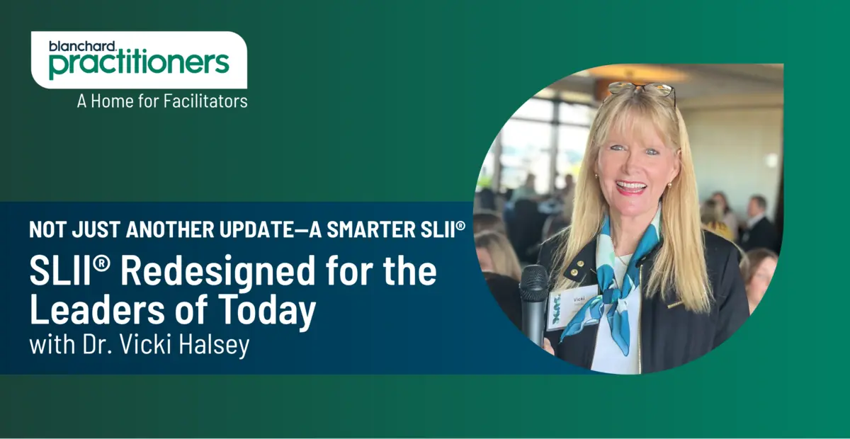 SLII® Redesigned for the Leaders of Today with Vicki Halsey (8/27 ...