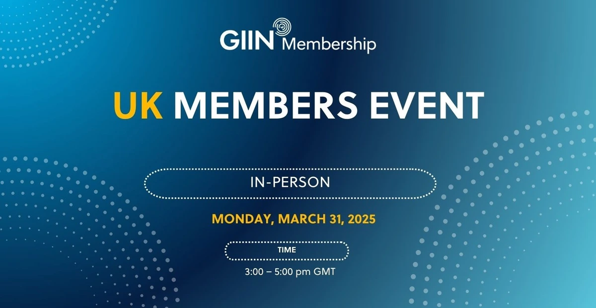 U.K. Members In-Person Event in London | GIIN Member Connect