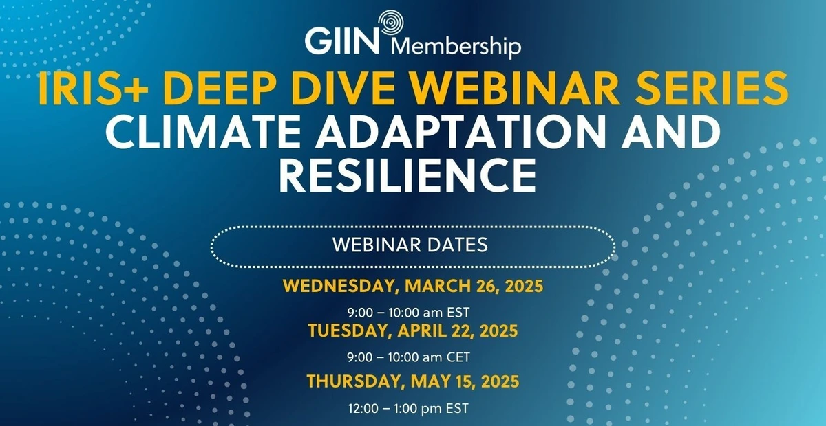 IRIS+ Climate Adaptation and Resilience Impact Theme Deep Dive Webinar ...