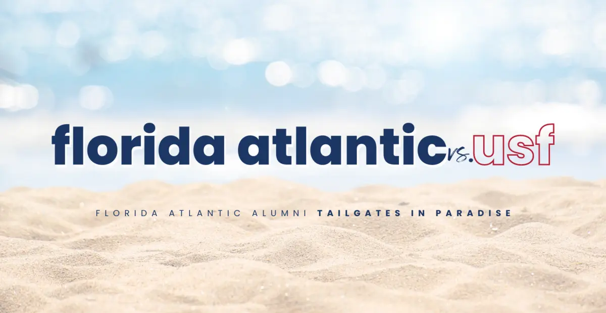 FAU vs. USF Tailgate in Paradise - Homecoming | Florida Atlantic University