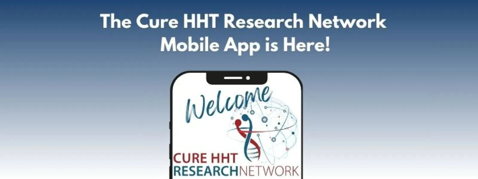 Download the Cure HHT Research Network Mobile App!
