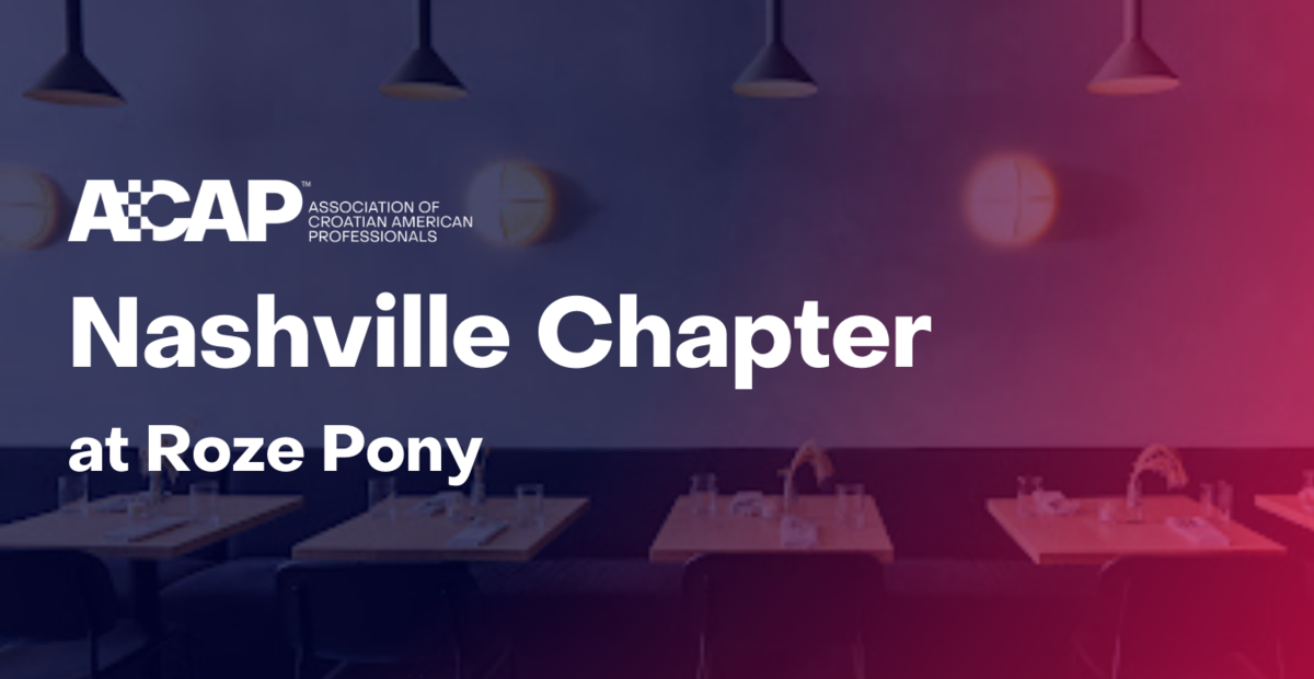 ACAP Nashville Invites You to Roze Pony | Association of Croatian ...