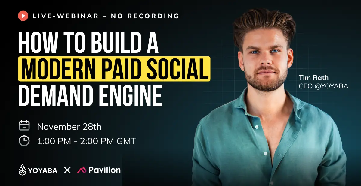 How to Build a Modern Paid Social Inbound Demand Engine | Pavilion