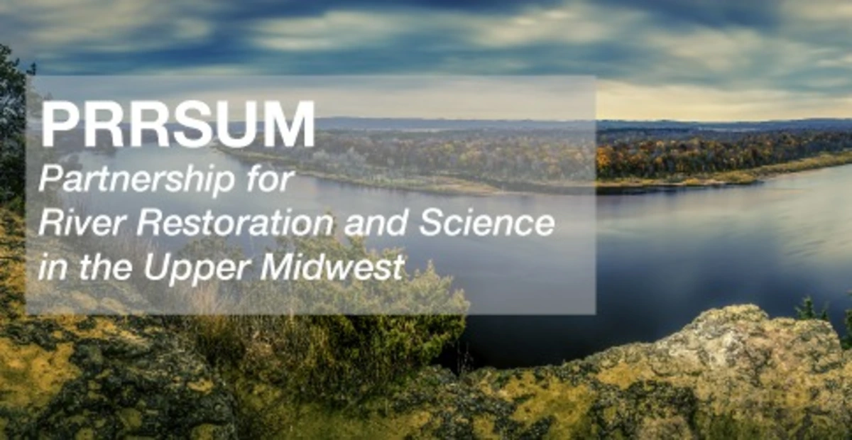 2025 Upper Midwest Stream Restoration Symposium | Riverscapes Consortium