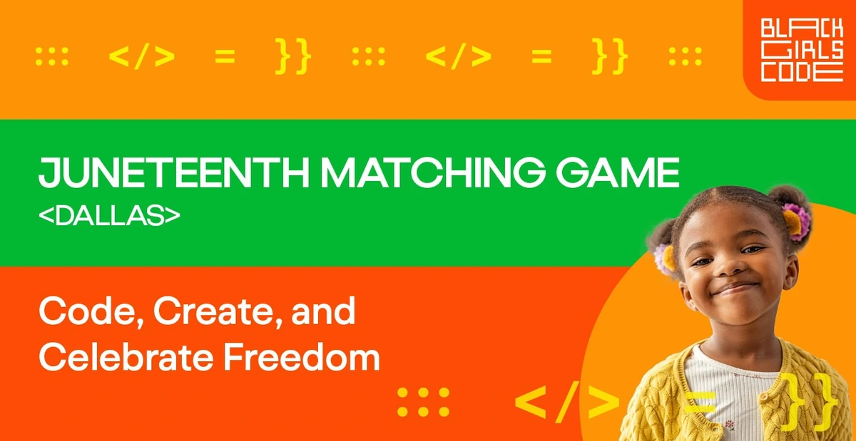 Dallas: Juneteenth Matching Game (Ages 7-13) | Black Girls Code