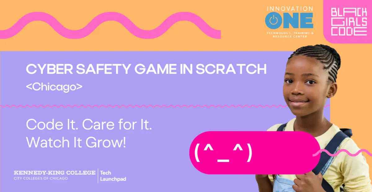 CHICAGO: Cyber Safety Game in Scratch (7-13) | Black Girls Code
