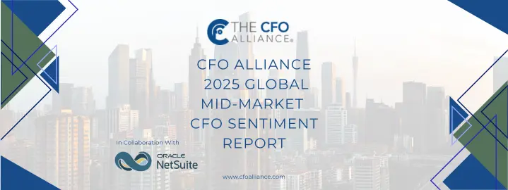 CFOs on the Move: 2025 Global Mid-Market Sentiment Report Reveals Bold Leadership Priorities