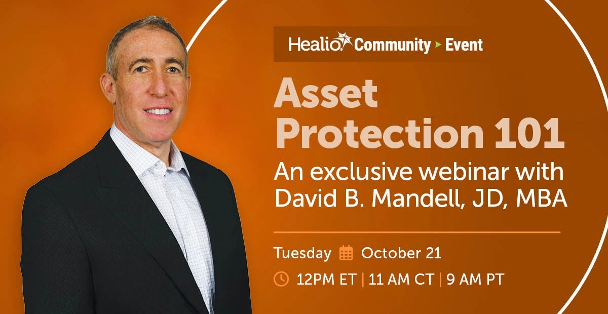 Asset Protection 101 | Healio Community