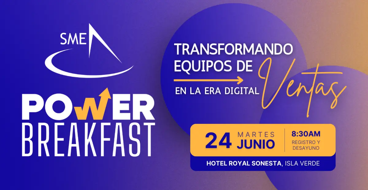 SME Power Breakfast: Transformando equipos de ventas en la era digital ...