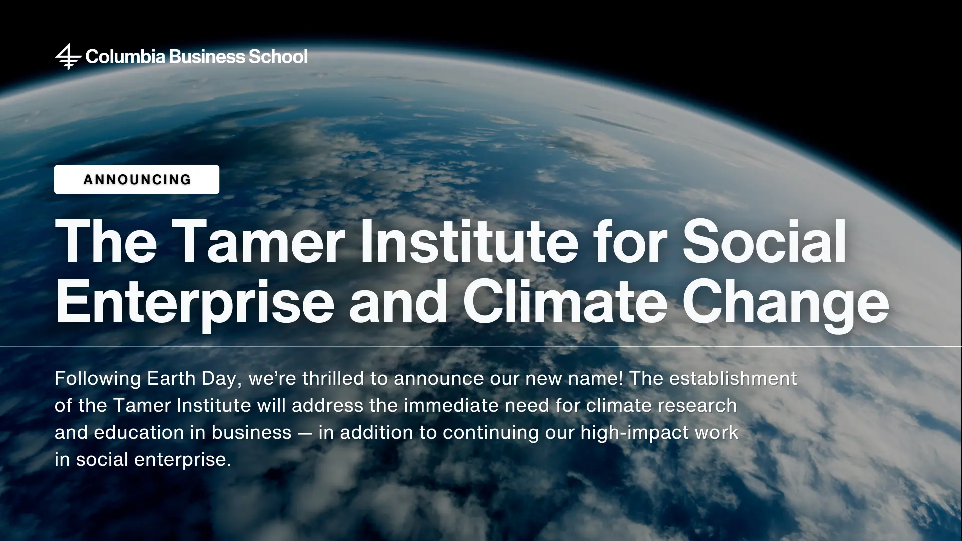 Announcing the Tamer Institute for Social Enterprise and Climate Change