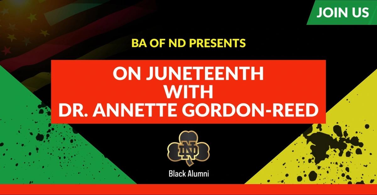 On Juneteenth with Dr. Annette Gordon-Reed | myNotreDame