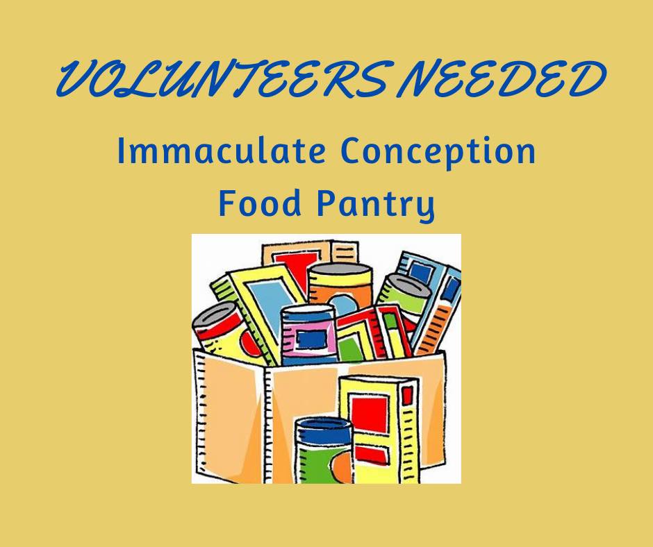 Immaculate Conception Food Pantry - limited space, sign up required ...