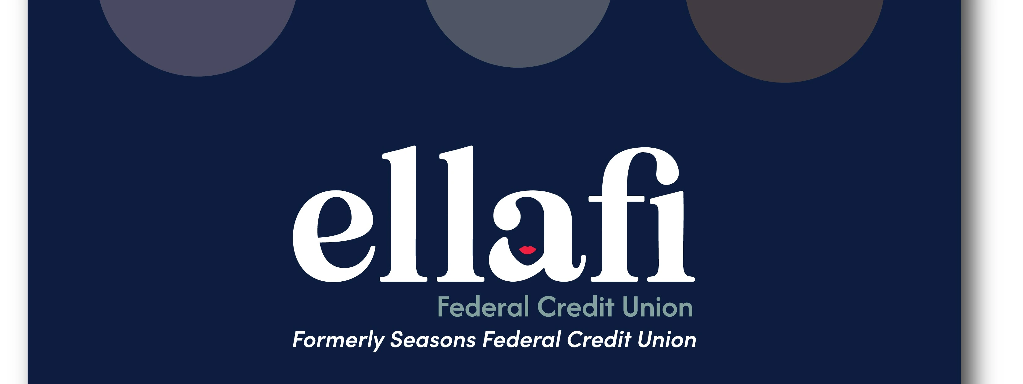 Seasons Federal Credit Union Rebrands to Ellafi Federal Credit Union ...