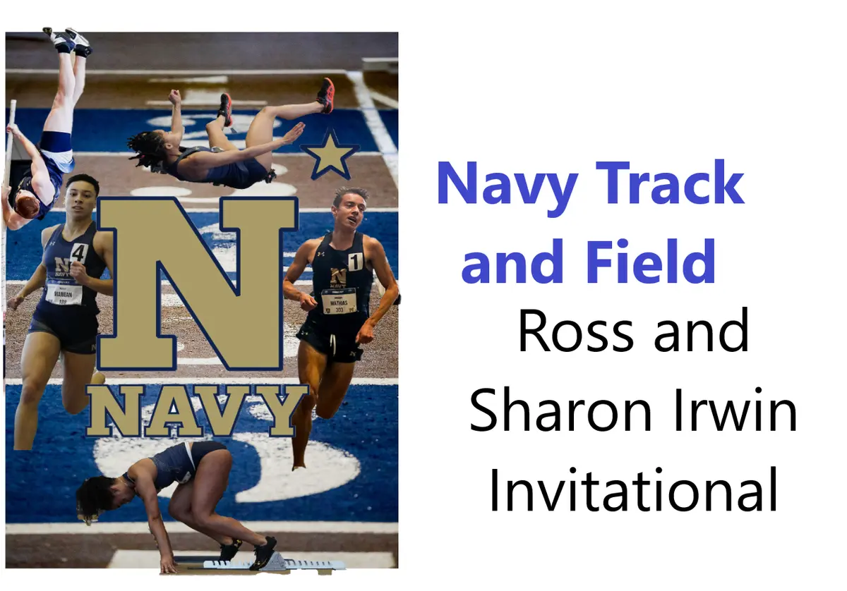 Navy Track & Field - Ross and Sharon Irwin Invitational 2025 | myUSNA.com