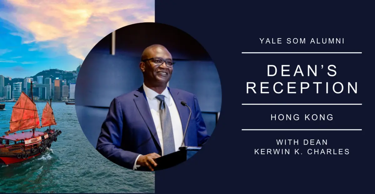 Yale SOM Dean's Reception in Hong Kong | Yale SOM Connect