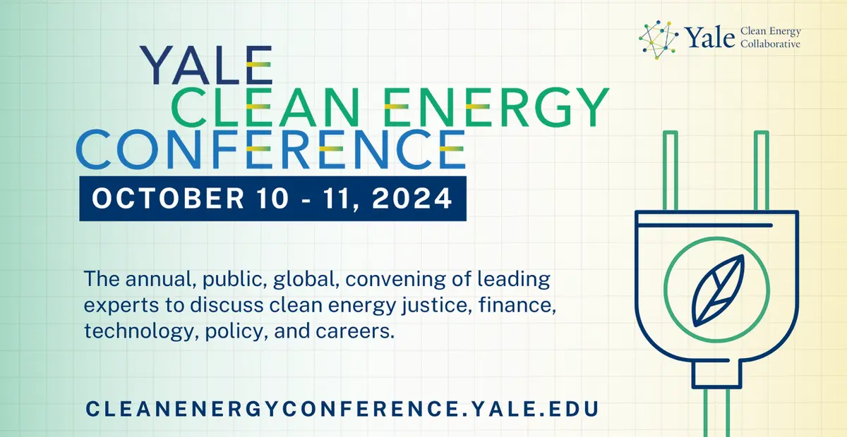 2024 Yale Clean Energy Conference: Dynamic and Distributed Energy ...
